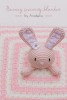 Free Pattern – Bunny Security Blanket – Crochet