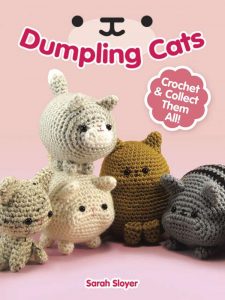 Book Review – Dumpling Cats: Crochet and Collect Them Al – Crochet