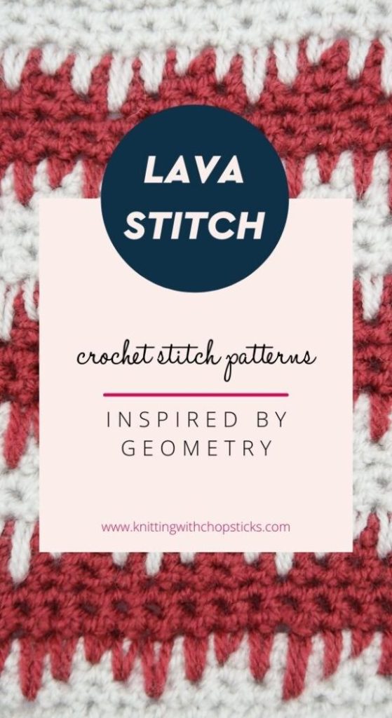 Lava Stitch – Crochet Tutorial – Crochet