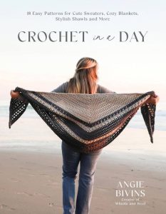 Book Review: Crochet in a Day by Angie Bivins – Quick Crochet Patterns ...