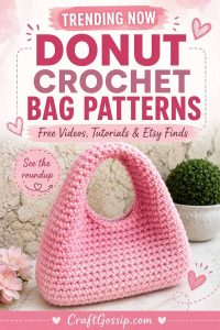Donut Crochet Bag Patterns Are Trending — Here’s Where To Find The ...